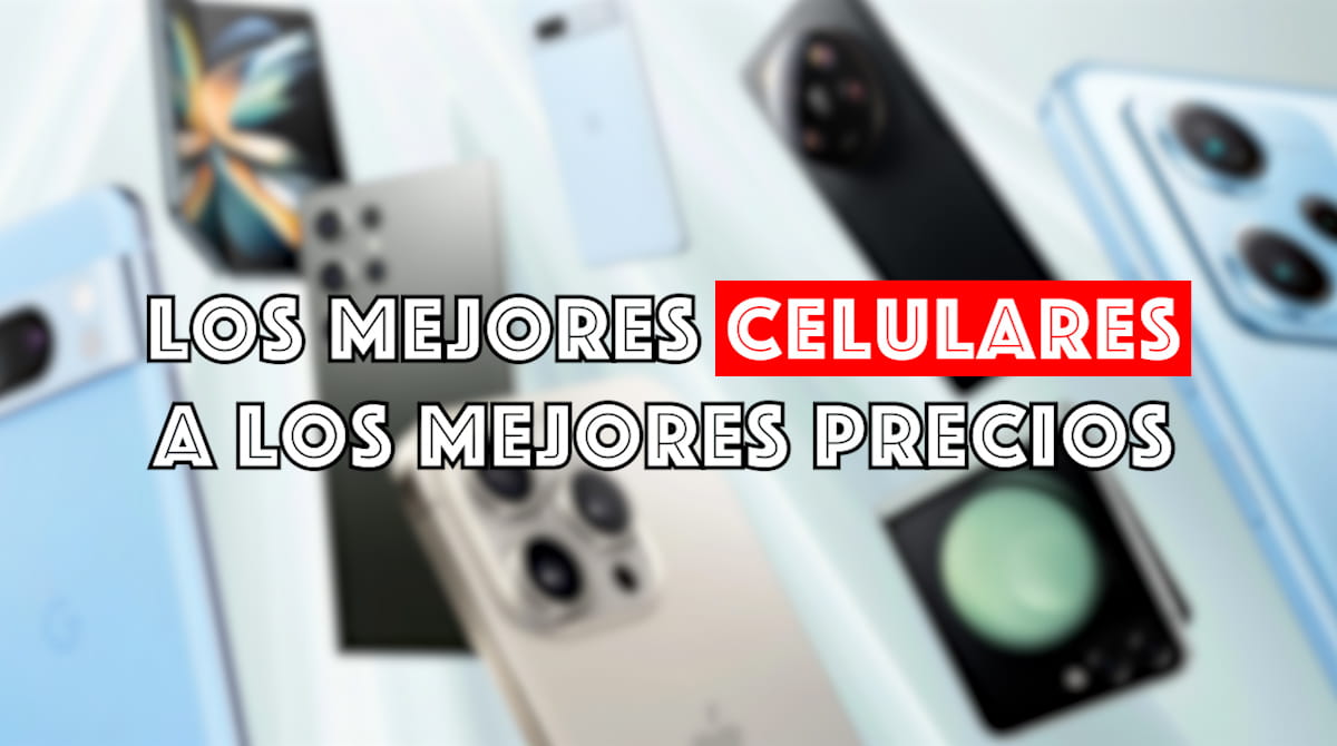 Los mejores celulares a los mejores precios en un solo lugar ...